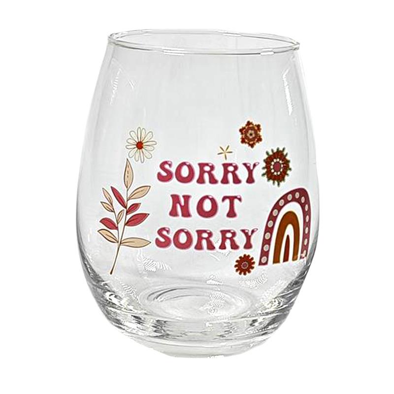 SORRY...NOT SORRY WINE GLASS – Walton Wood Farm