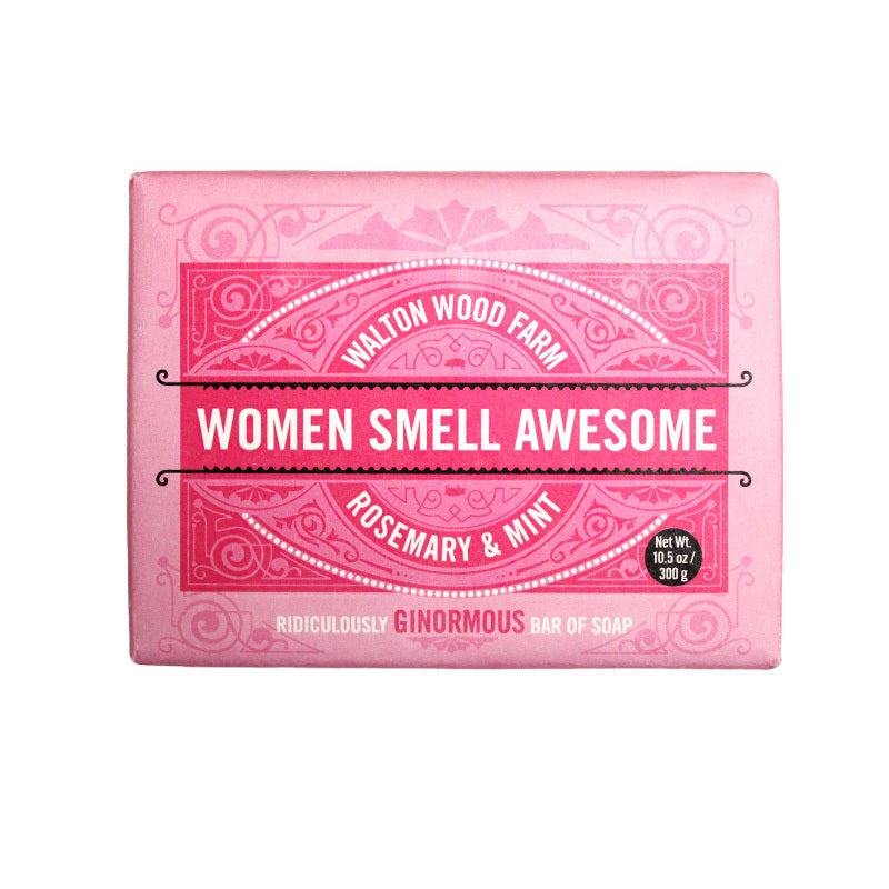 Women Smell Awesome Soap 10.5OZ – Walton Wood Farm