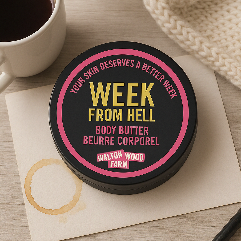 Week From Hell Body Butter 8oz – Walton Wood Farm
